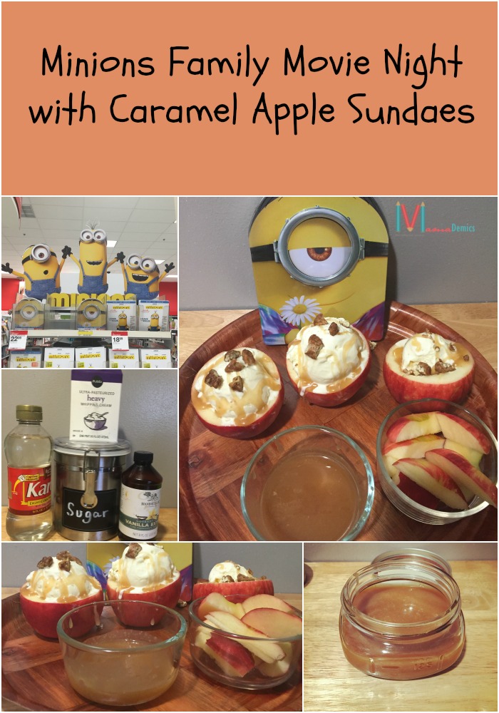 Minions Family Movie Night with Caramel Apple Sundaes